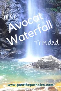 Hiking Avocat Waterfall and Three Pools - Trinidad north coast hikes